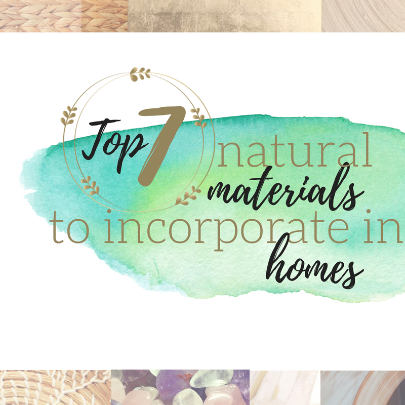 Top 7 Natural Materials to incorporate in your home | Nestasia