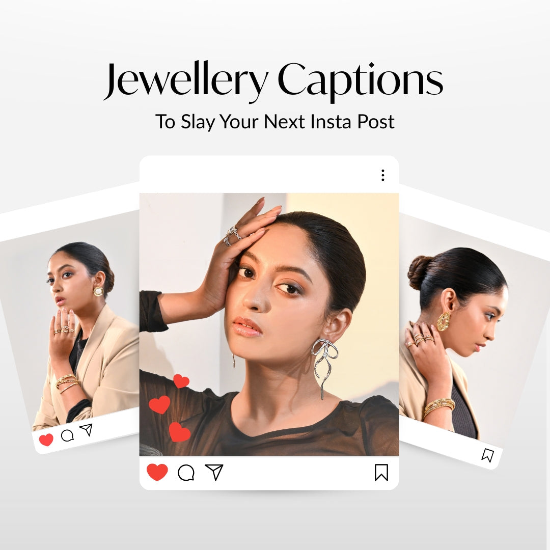 Jewellery Captions to Inspire Your Next Instagram Post - Nestasia
