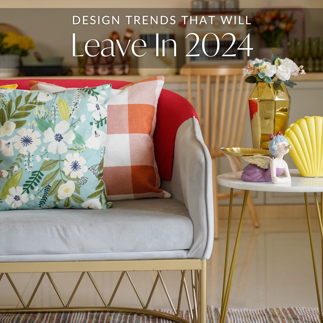 5 Design Trends That Will Leave In 2024 Nestasia 5-design-trends-that-will-leave-in-2024-nestasia