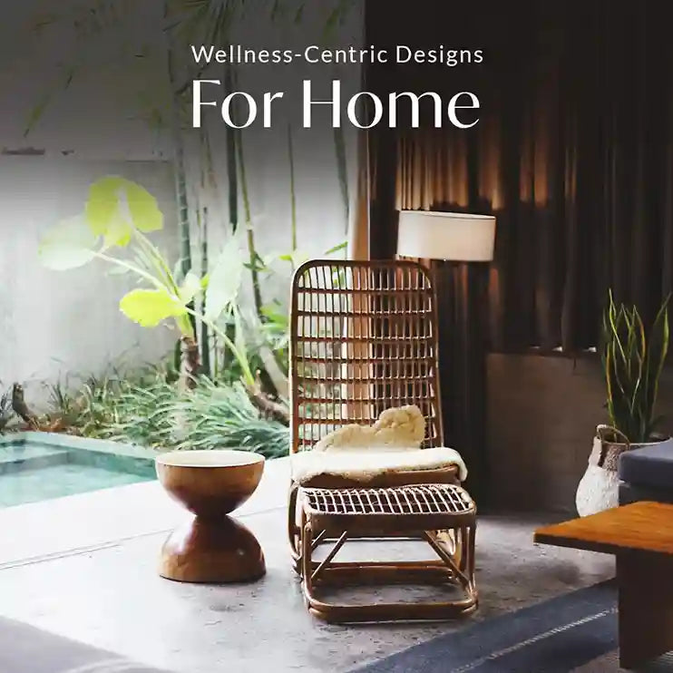 Tips To Design Your Home For Well-Being | Nestasia